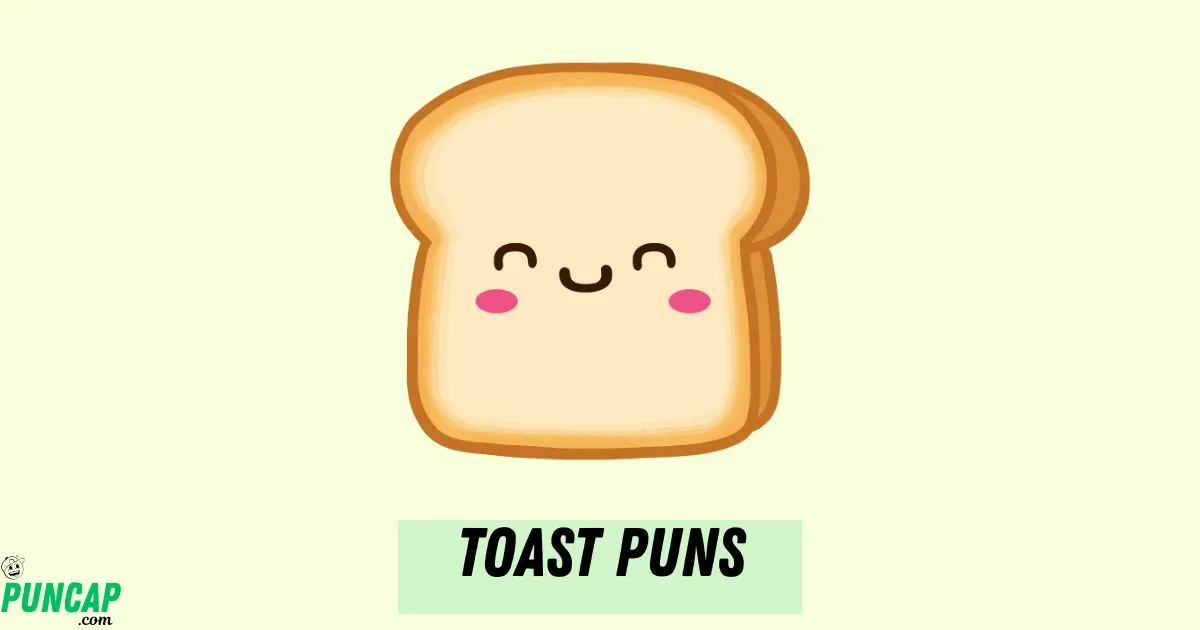 320+ Toast Puns That Make Every Morning Cute and Bright(2026)