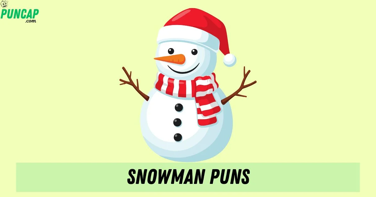 255+ Snowman Puns That Make Winter Way More Fun(2026)